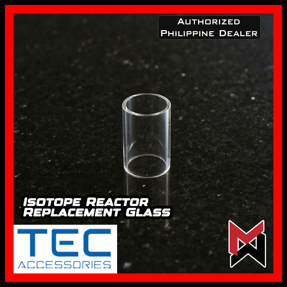 TEC - Isotope Reactor Replacement Glass – MW Gears and Gadgets